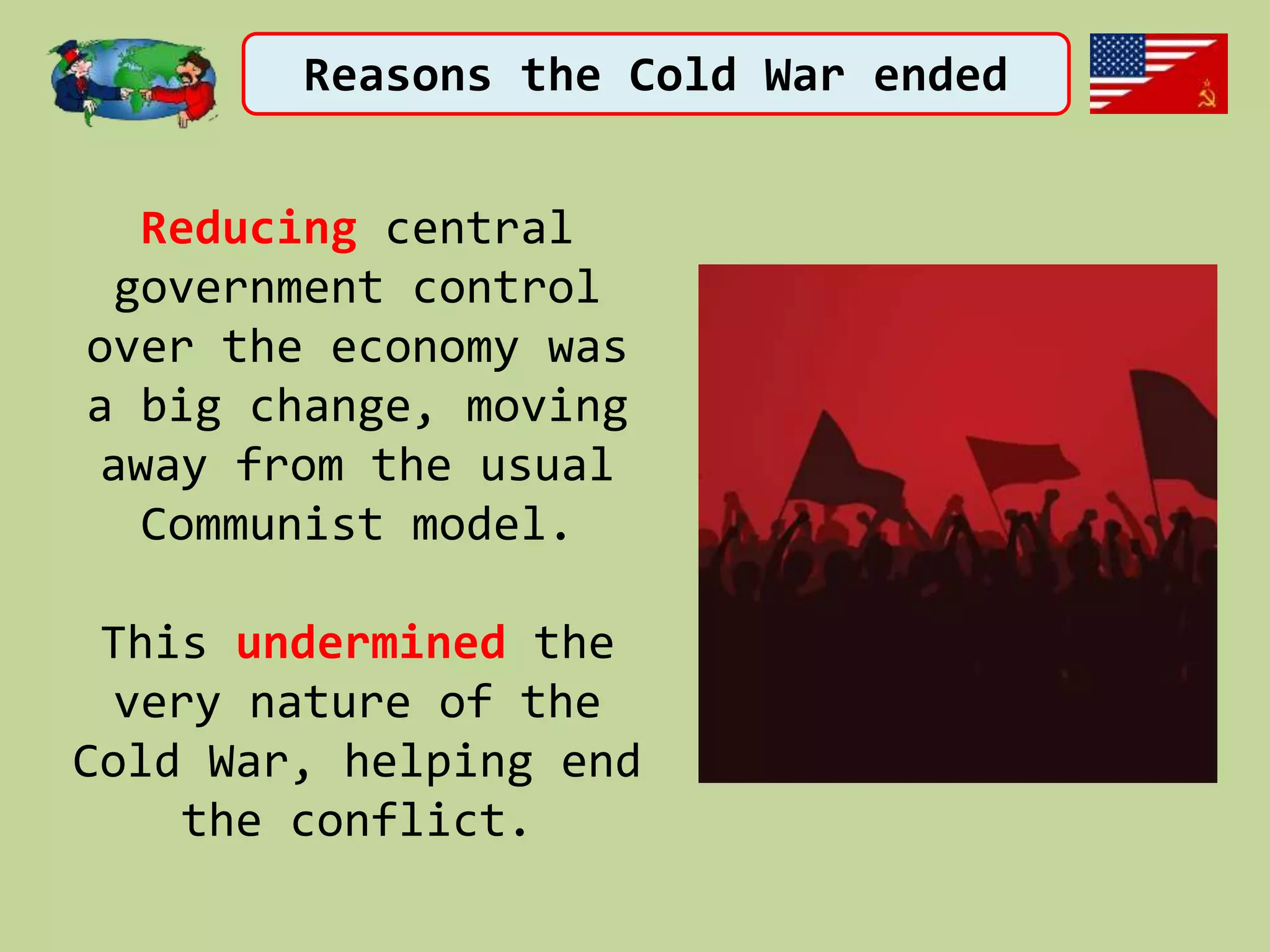 Reasons the Cold War ended - role of Mikhail Gorbachev | PPTX