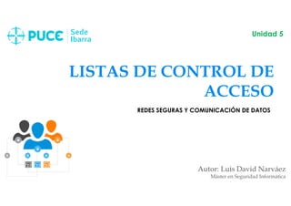 5.1 Listas de control de acceso ACL | PPT