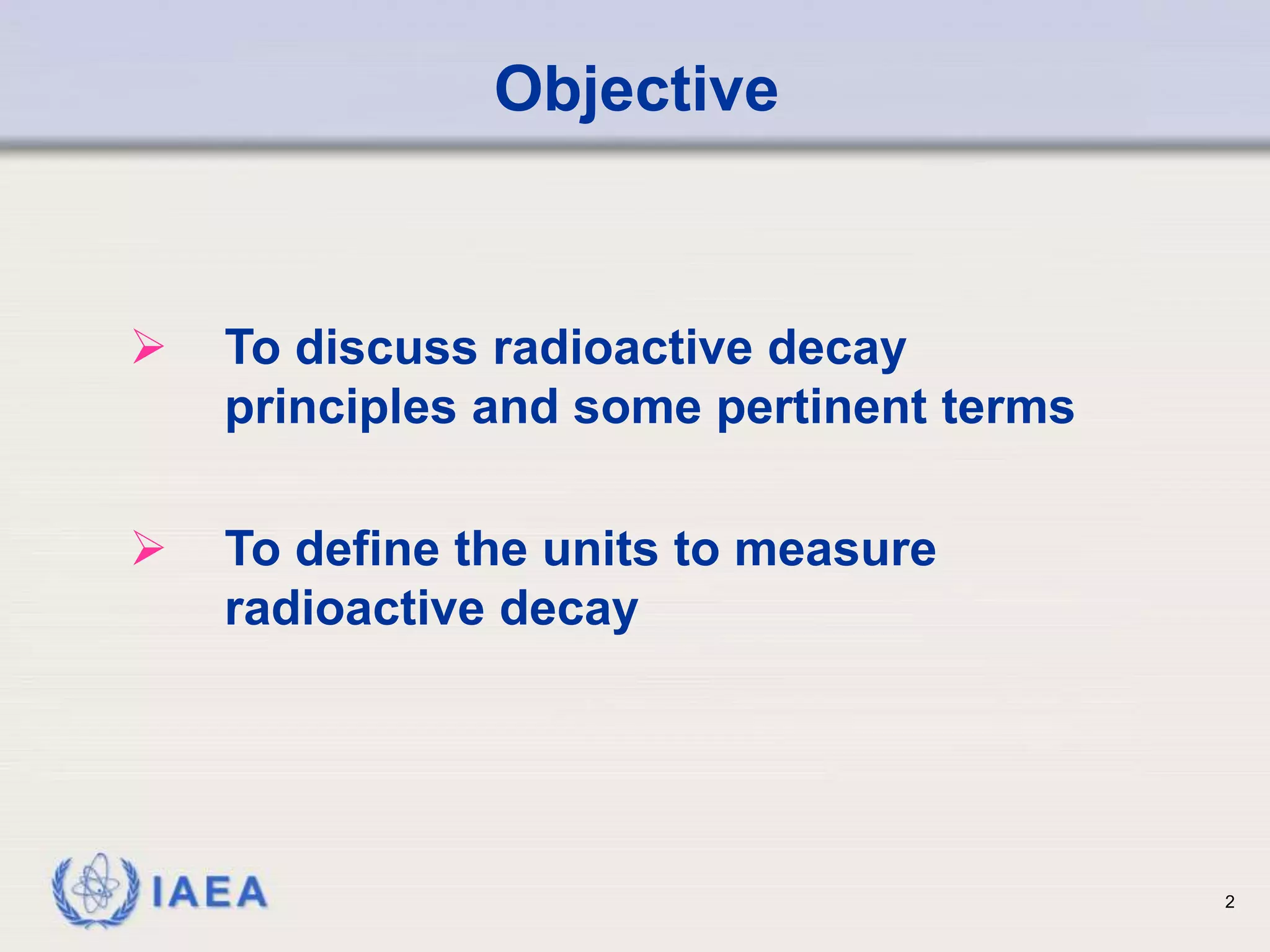 5. radioactive decay nuclear medicine | PPTX