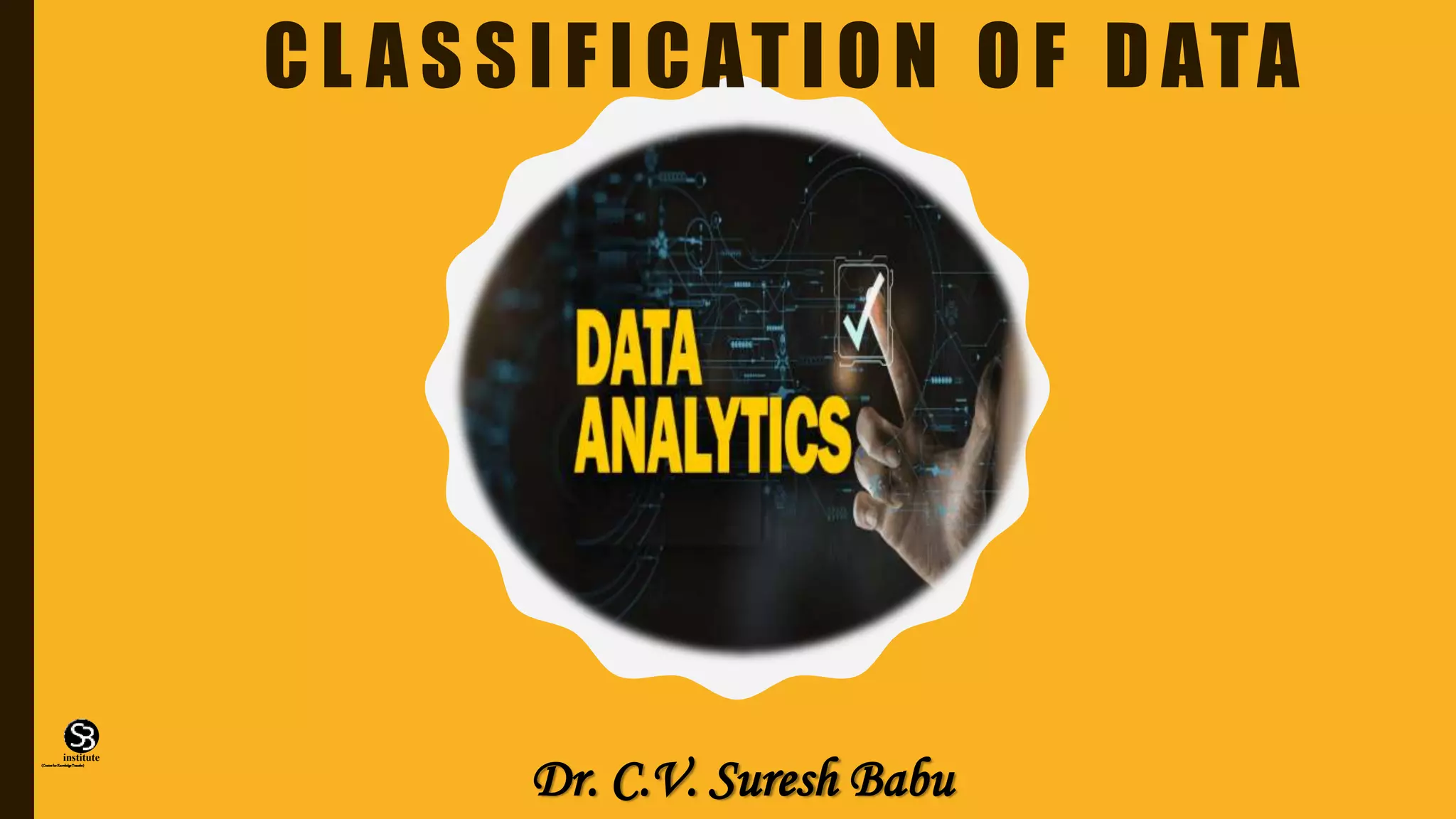 Classification of data | PPTX