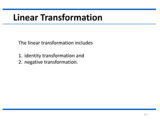 5. gray level transformation | PPTX