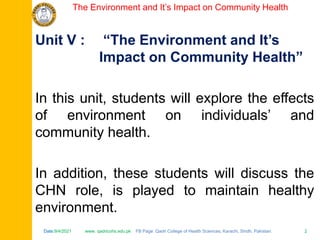 unit v (Part-4)“the environment and its impact on community health” | PPTX