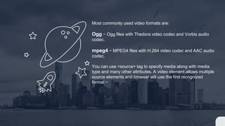 HTML 5: Audio And Video | PPTX