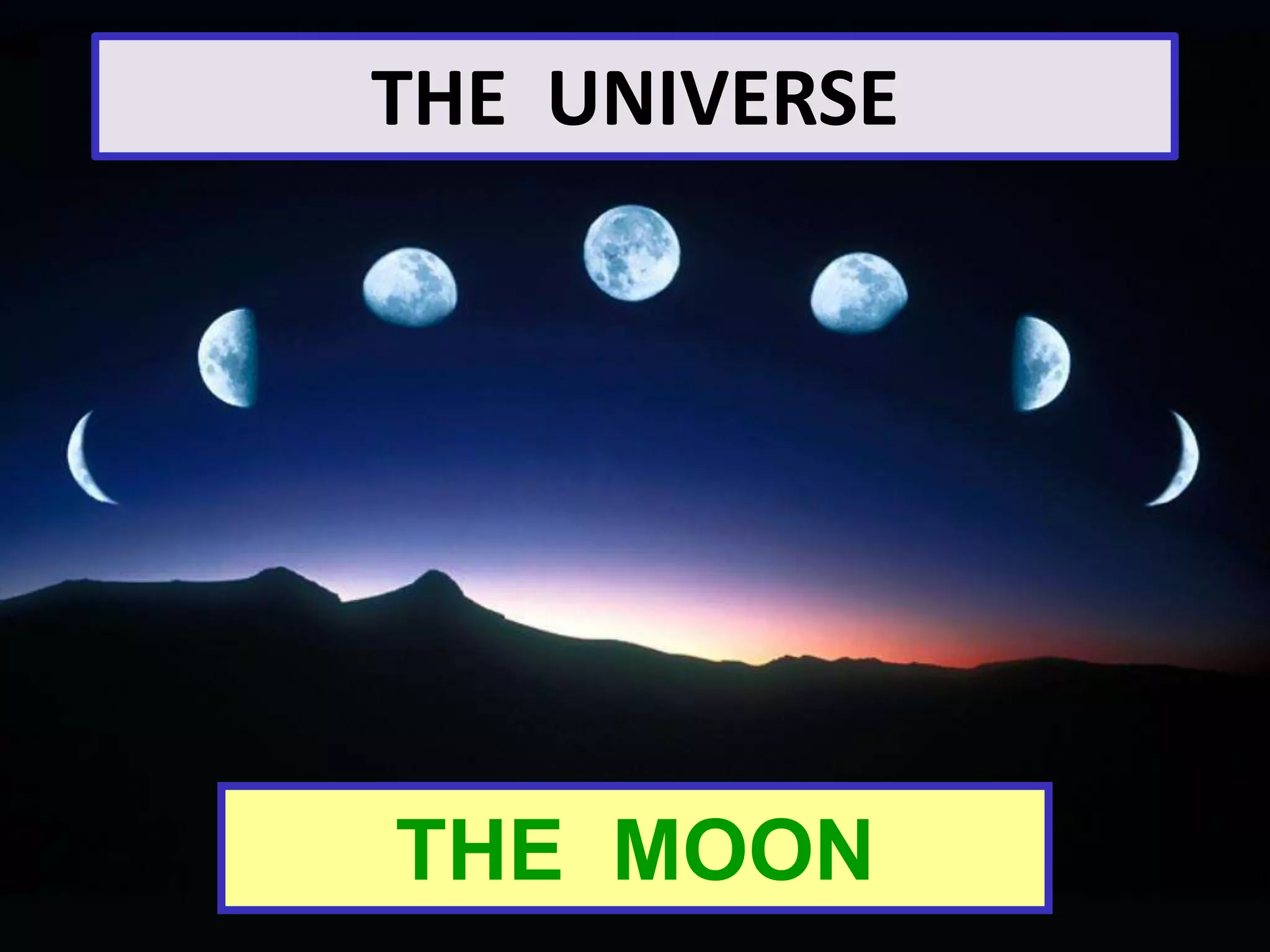 The Moon | PPT
