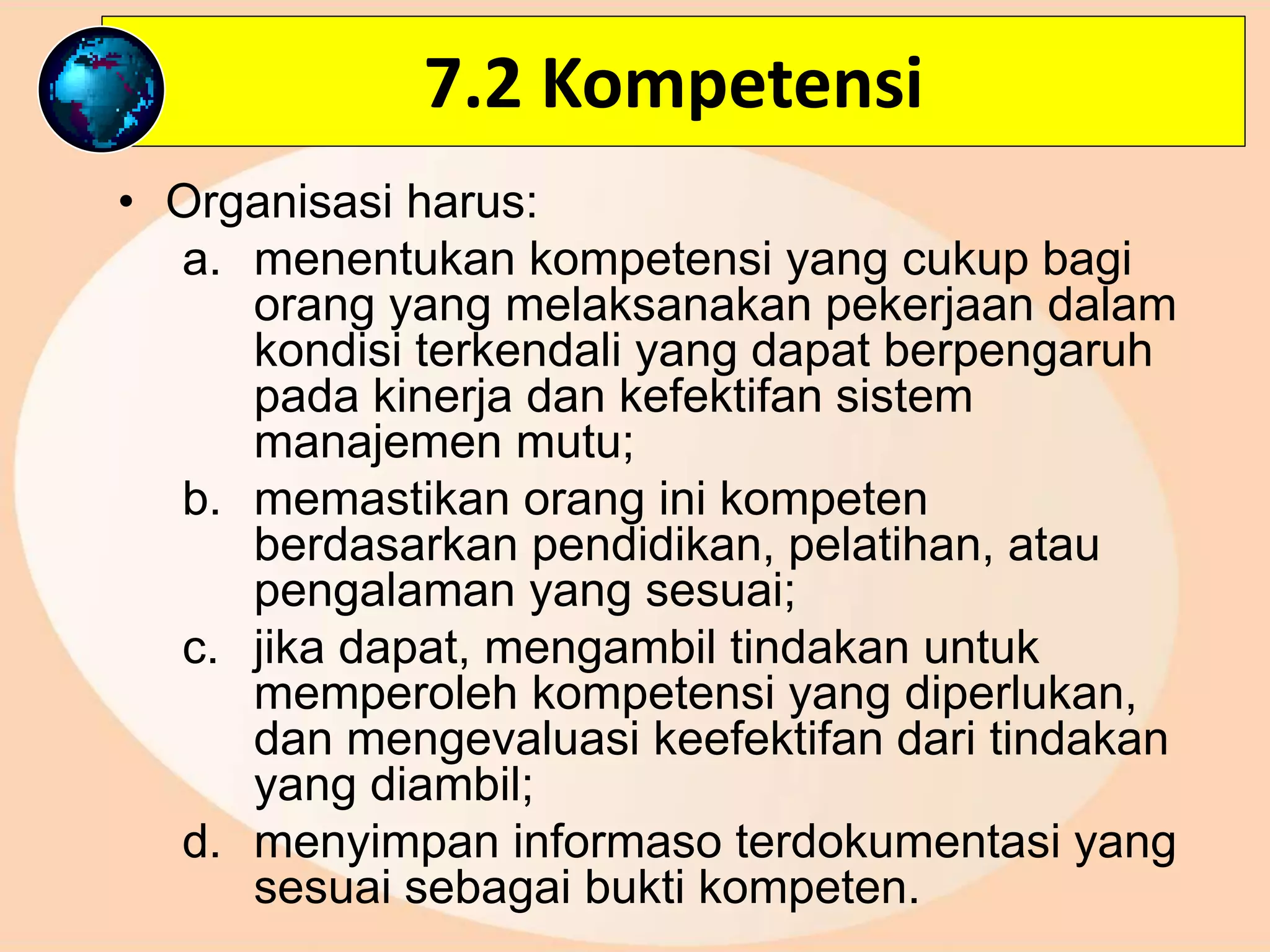 Klausul 7: Supporting (ISO 9001:2015)_ Training "SISTEM MANAJEMEN MUTU" | PPTX