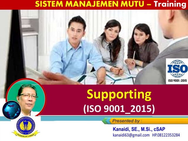 Klausul 7: Supporting (ISO 9001:2015)_ Training "SISTEM MANAJEMEN MUTU" | PPTX