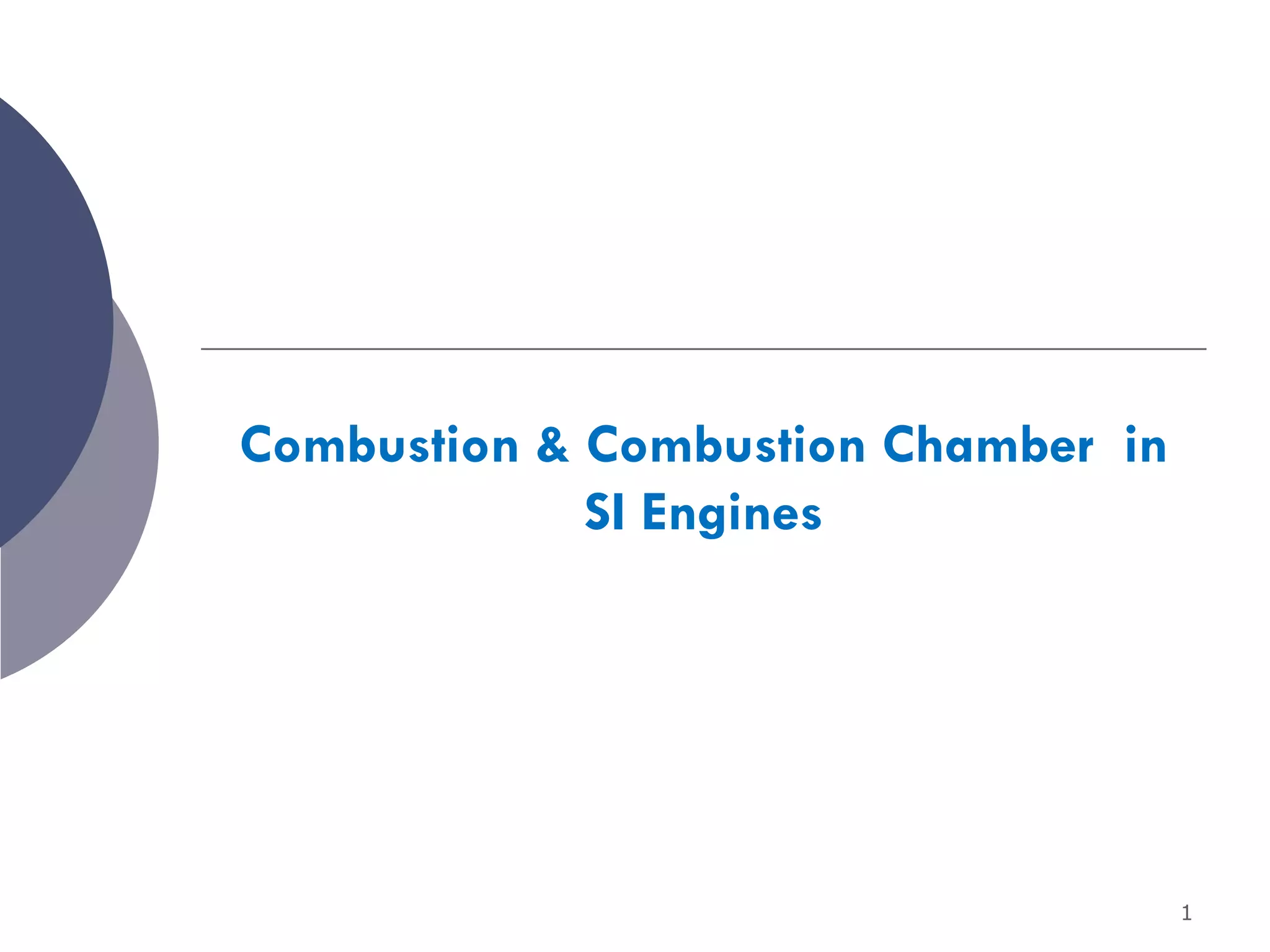 5.2 combustion and combustion chamber for si engines | PDF