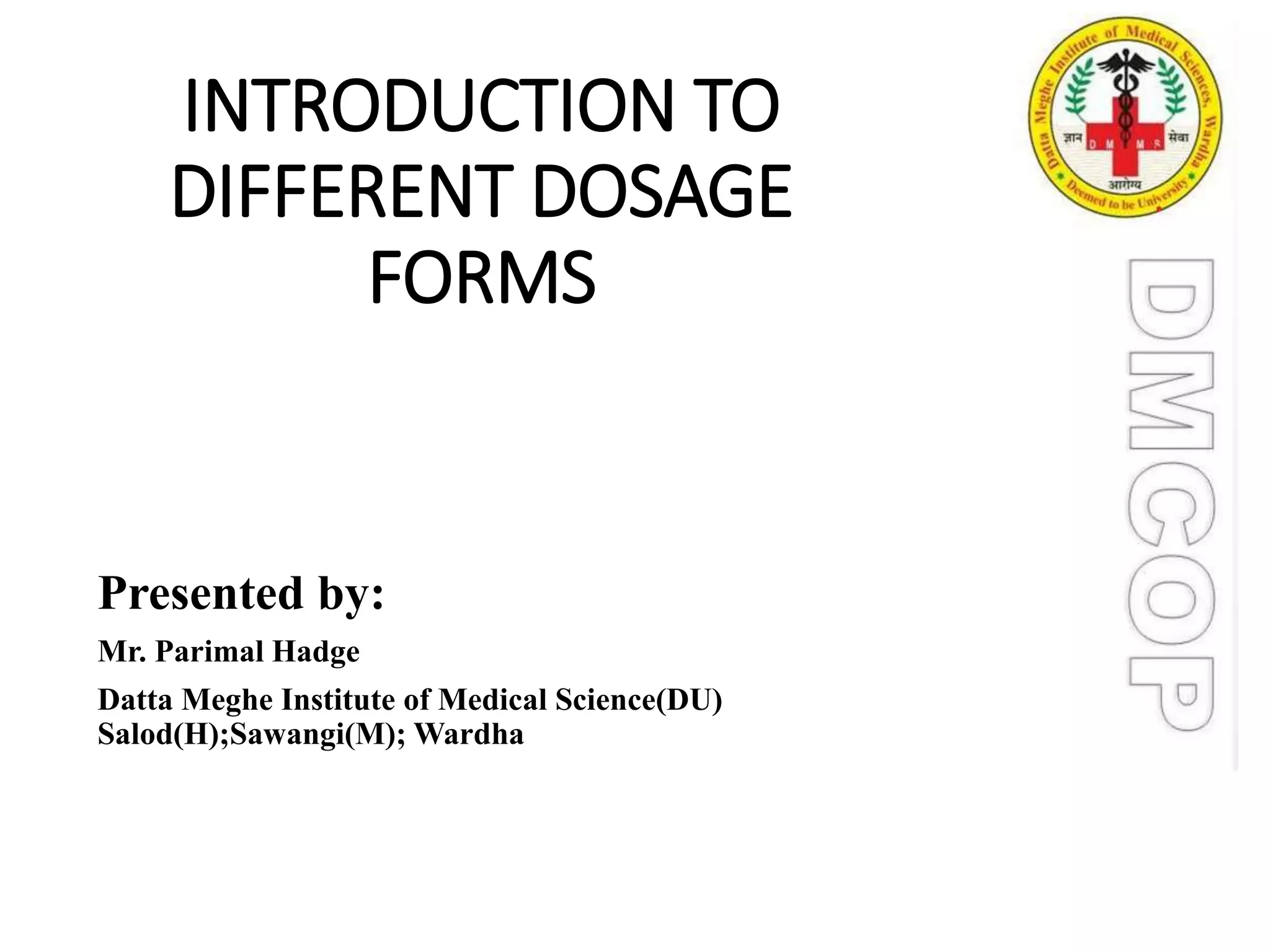 4. Introduction to different dosage form part 4.ppt