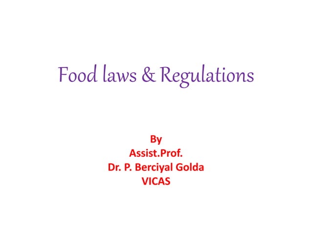 Food laws & Regulations | PPTX