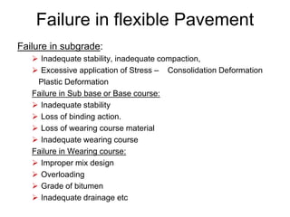 Failures in flexible and rigid pavement | PPTX