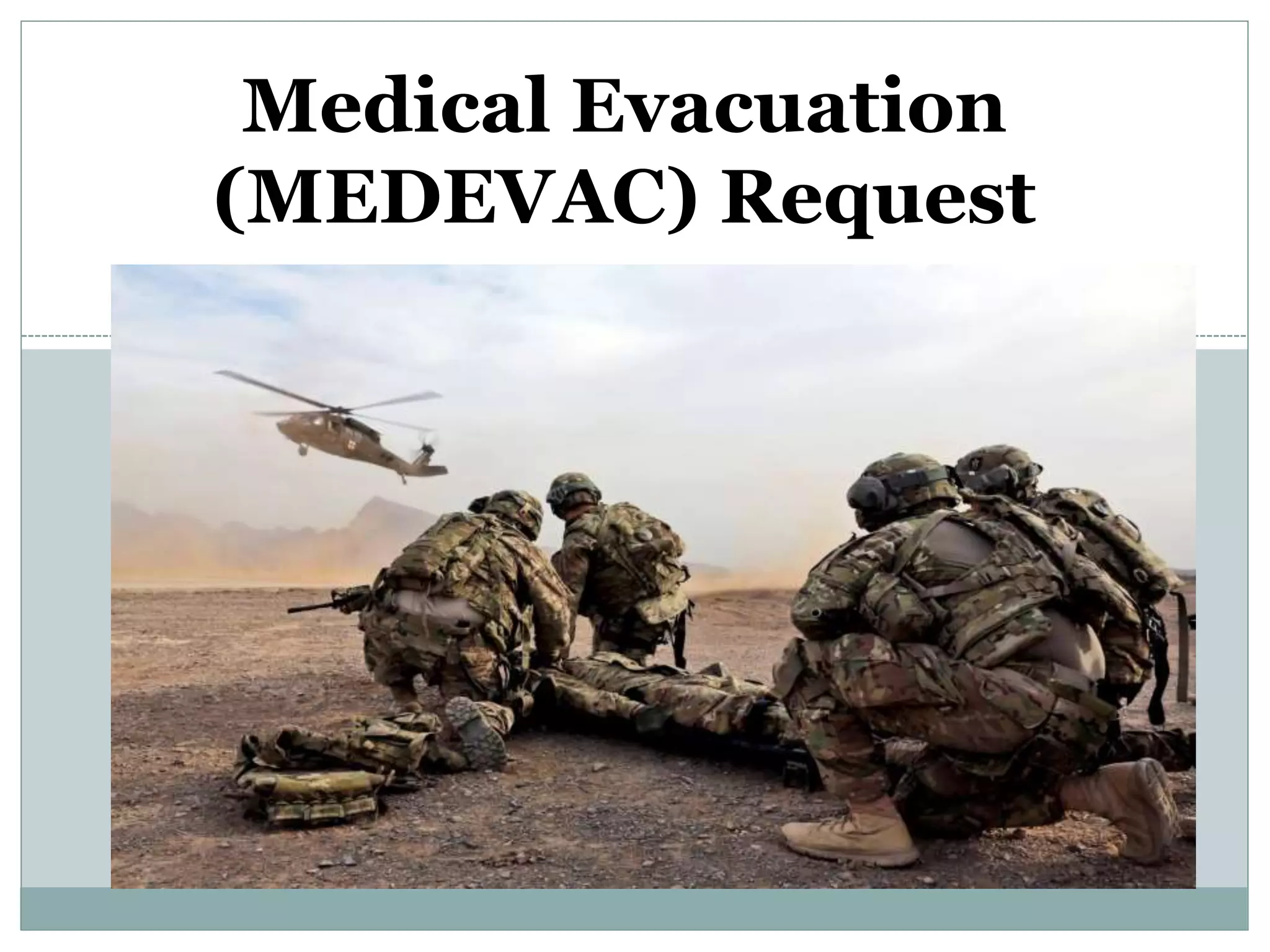5.3.1.Medevac-1.pptx