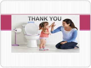 5.TOILET TRAINING.pptx