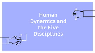 5. The Human Dynamic of Strategy from A Humanistic Perspective-1.pptx