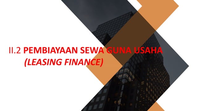 5.Pembiayaan Sewa Guna Usaha (Leasing).pptx