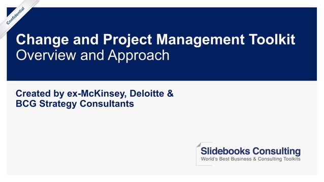 Change and Project Management Toolkit - Overview and Approach | PPTX