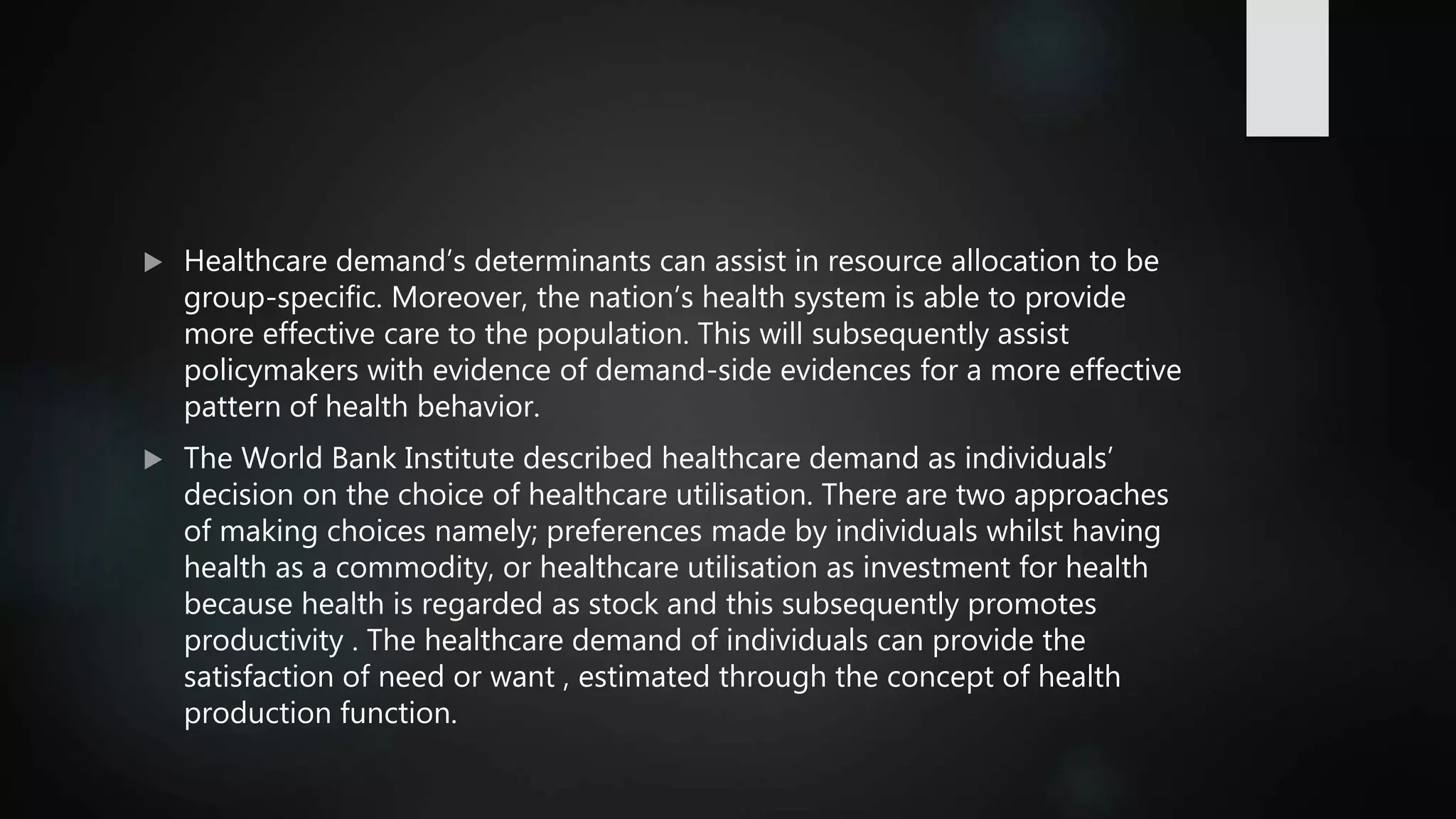 Determinants of Health Care Demand, Supply and.pptx