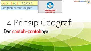 5. Prinsip Geografi. show.ppsx