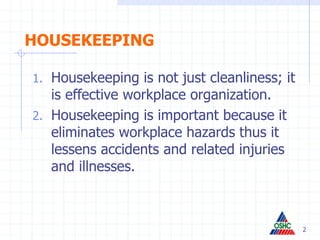 5. Housekeeping.ppt