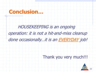 5. Housekeeping.ppt
