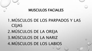MUSCULOS FACIALES.pptx