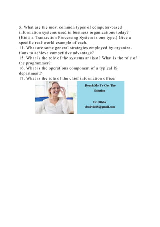 5. What are the most common types of computer-based information syst.docx