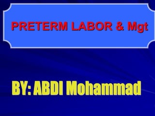 5. PRETERM LABOR.ppt