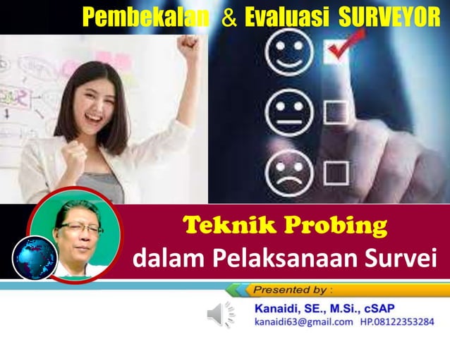 Teknik Probing dalam Pelaksanaan Survei _Materi Pembekalan & Evaluasi ...