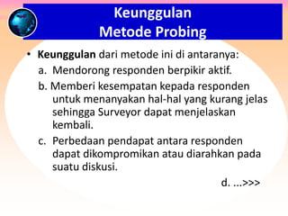 Teknik Probing dalam Pelaksanaan Survei _Materi Pembekalan & Evaluasi ...