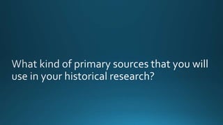 5. Primary Sources.pptx