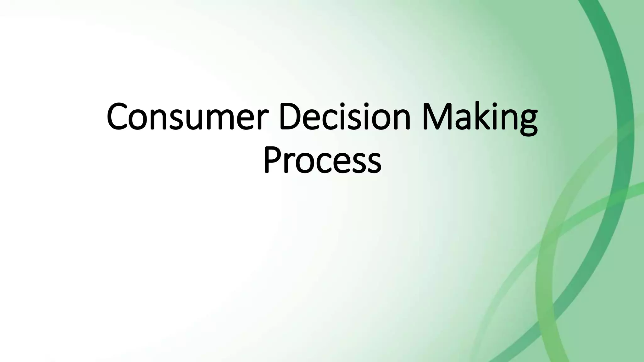 5. Consumer Decision Making Process.pptx