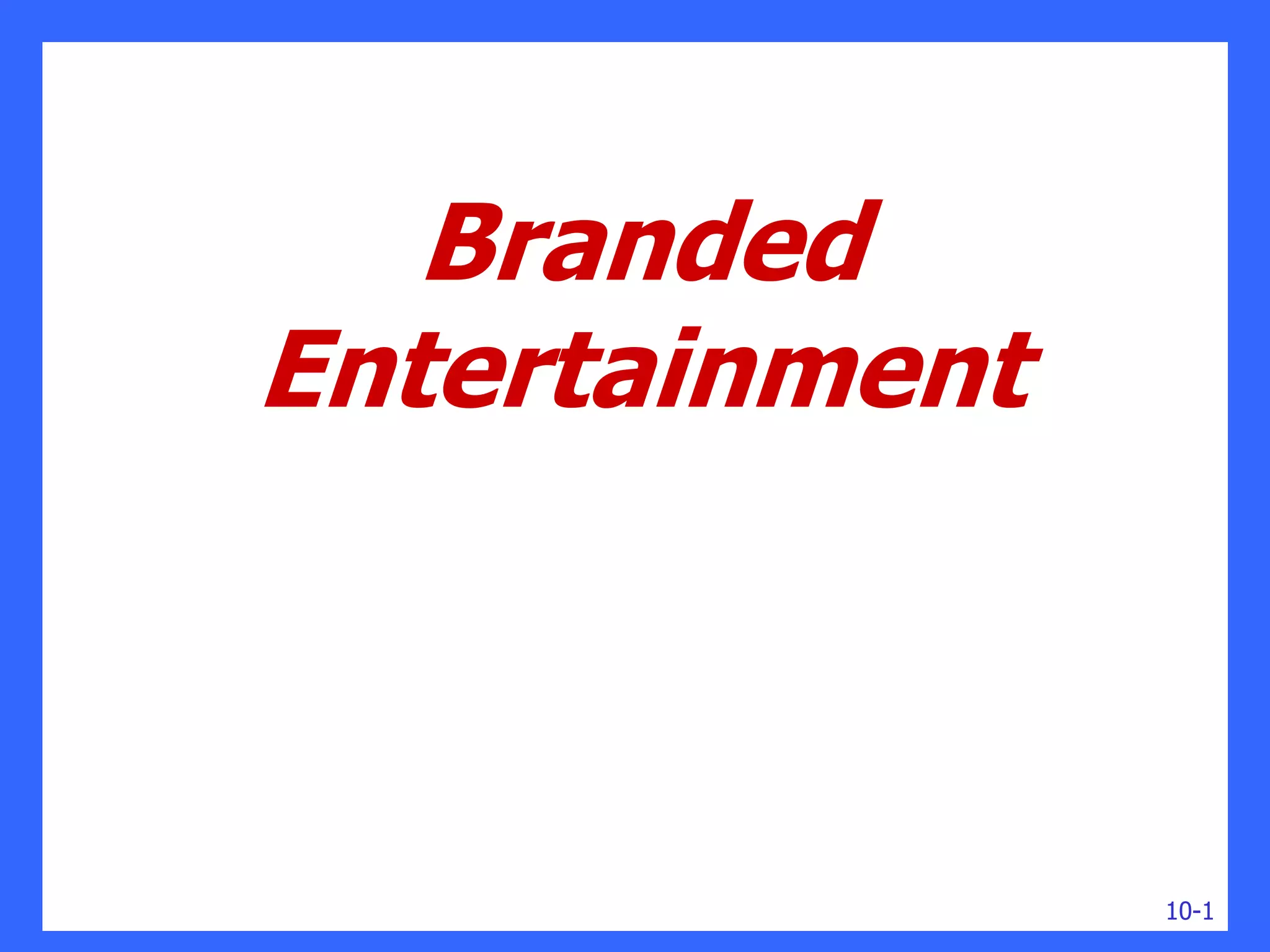 Branded Entertainment | PPT