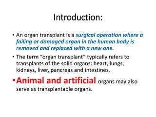 5. Organ Donation & Transplantation.pptx