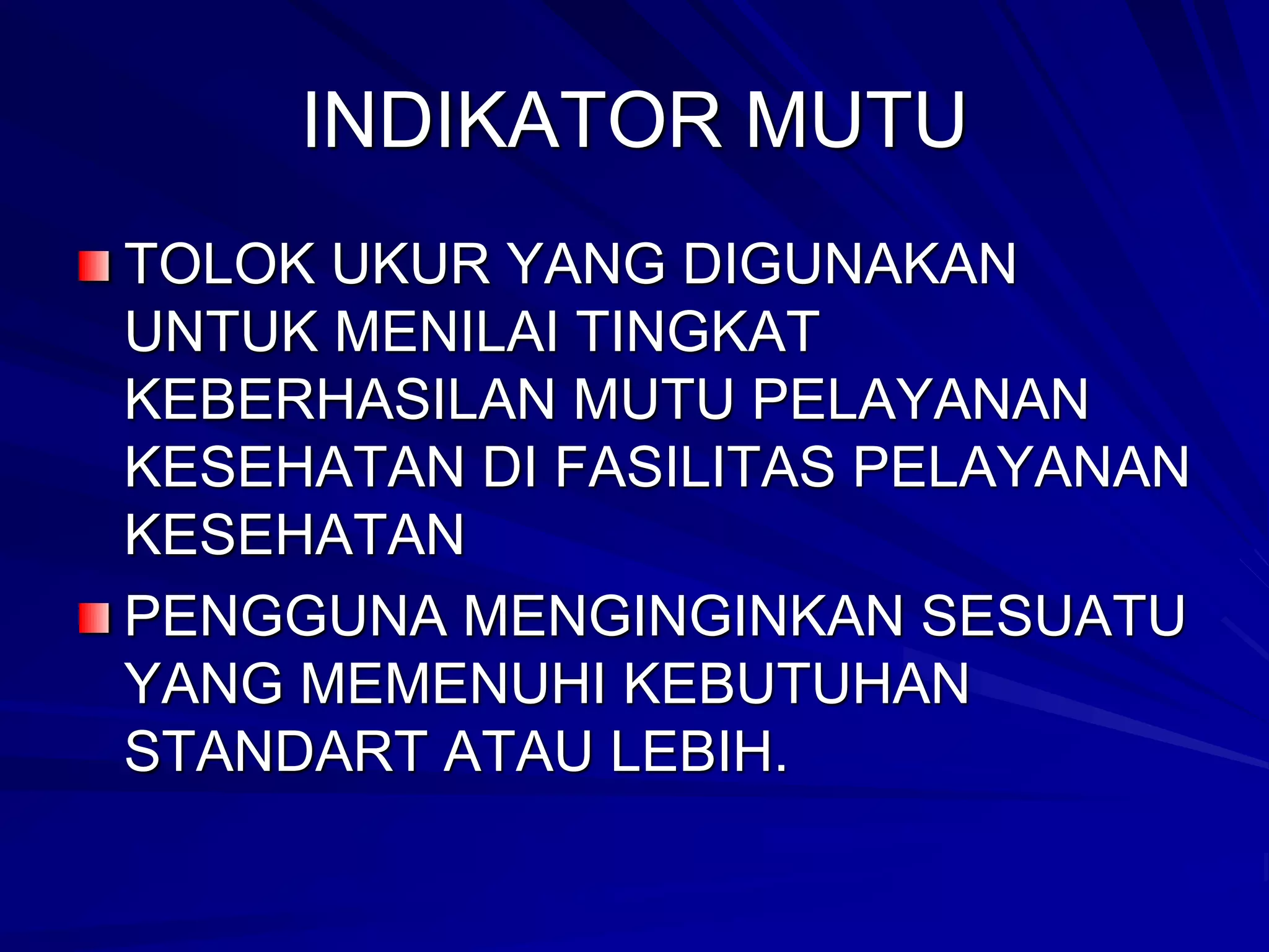 PENYUSUNAN INDIKATOR MUTU UNIT | PPT