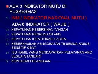 PENYUSUNAN INDIKATOR MUTU UNIT | PPT