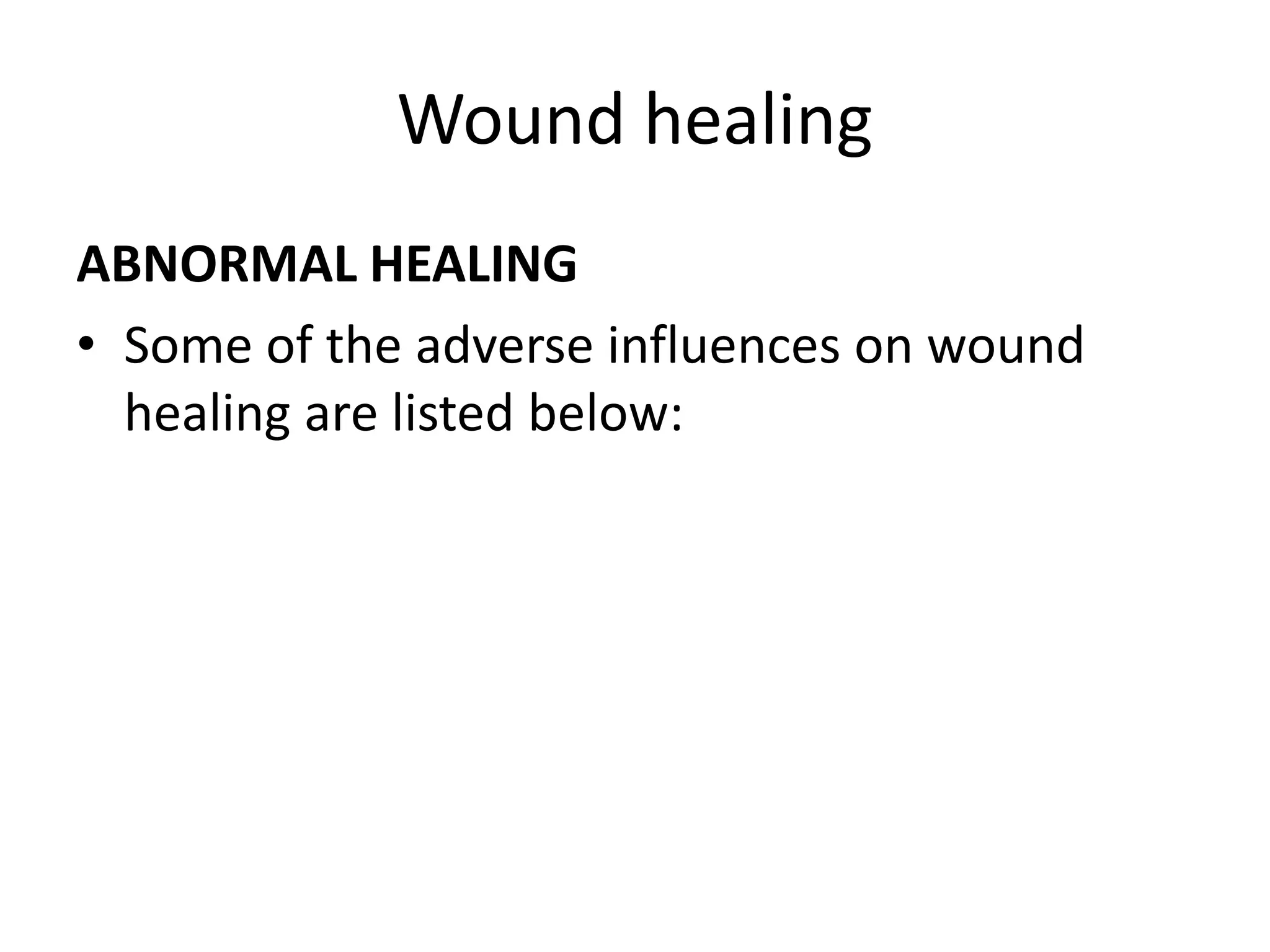 5.1 Wounds, normal wound healing and factors affecting healing (2).pptx