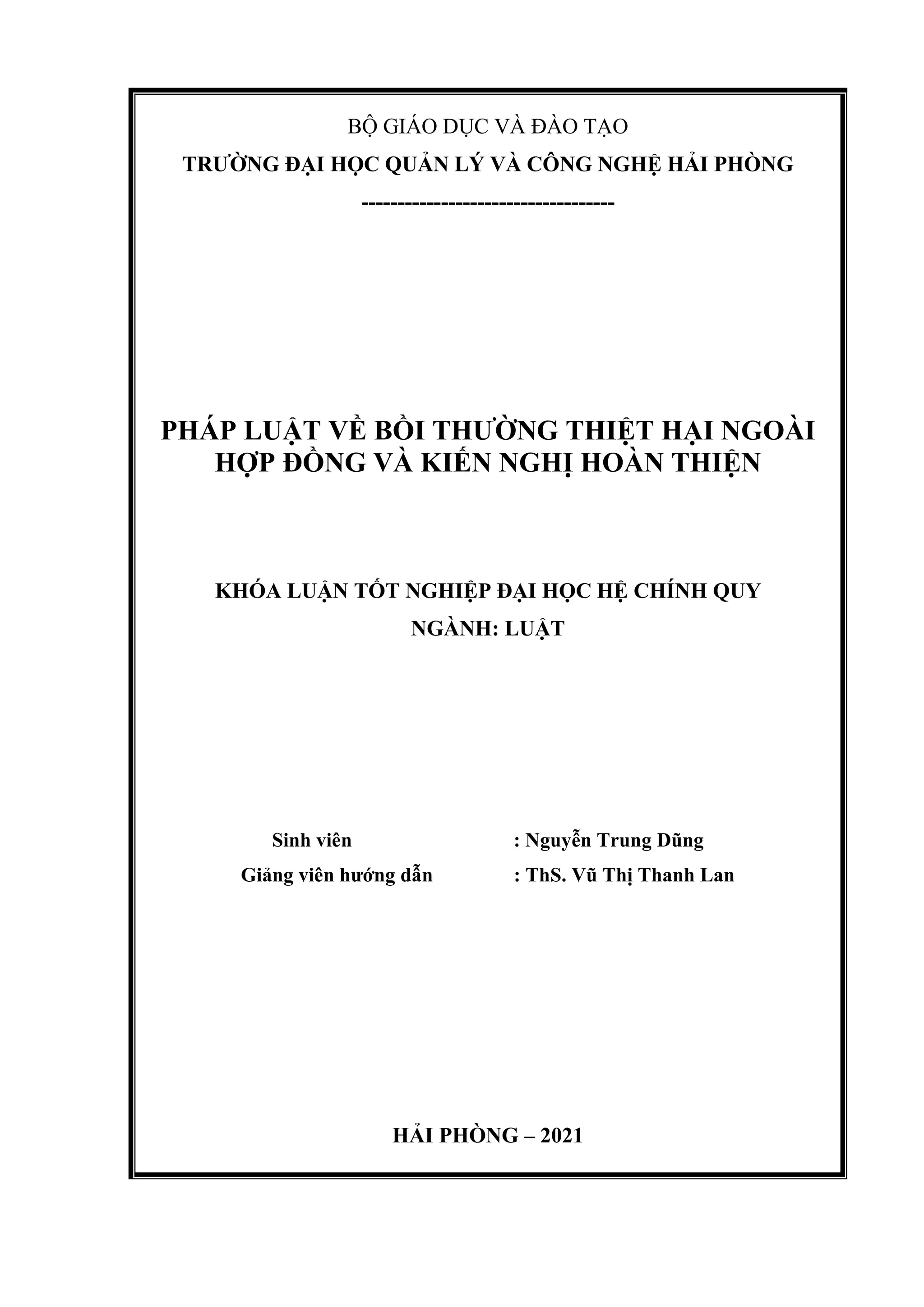 KHÓA LUẬN NGÀNH LUẬT: PHÁP LUẬT VỀ BỒI THƯỜNG THIỆT HẠI NGOÀI HỢP ĐỒNG VÀ KIẾN NGHỊ HOÀN THIỆN | PDF