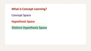 5. Concept learning and find s algorithm.pptx