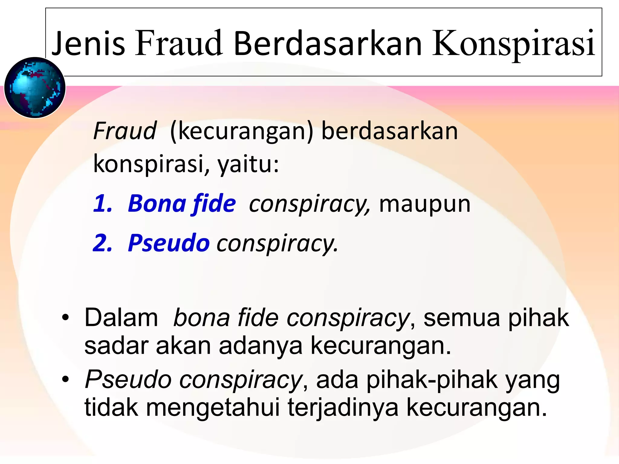 Jenis dan Modus Operandi Fraud _Training "FRAUD & INVESTIGATIVE ...