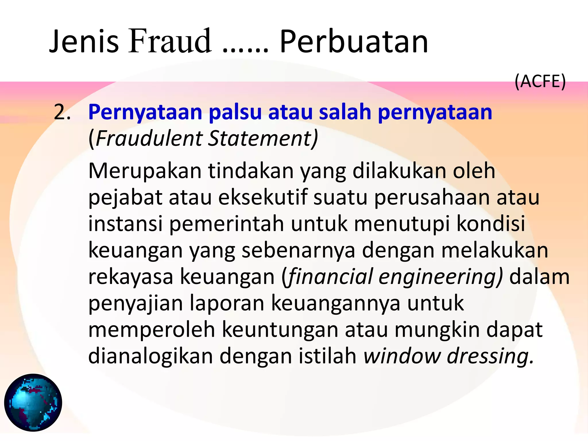 Jenis dan Modus Operandi Fraud _Training "FRAUD & INVESTIGATIVE ...