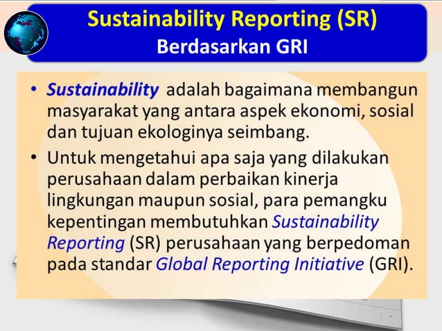 CSR & Keterkaitannya dengan SUSTAINABILITY REPORT (Standar GRI ...