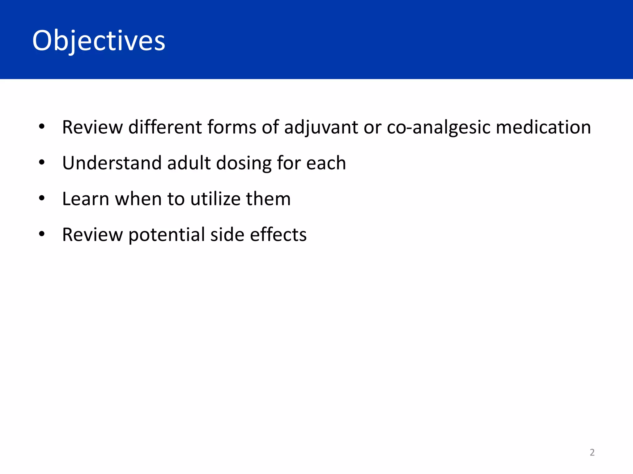 5. Adjuvants or CoAnalgesics (2).pptx
