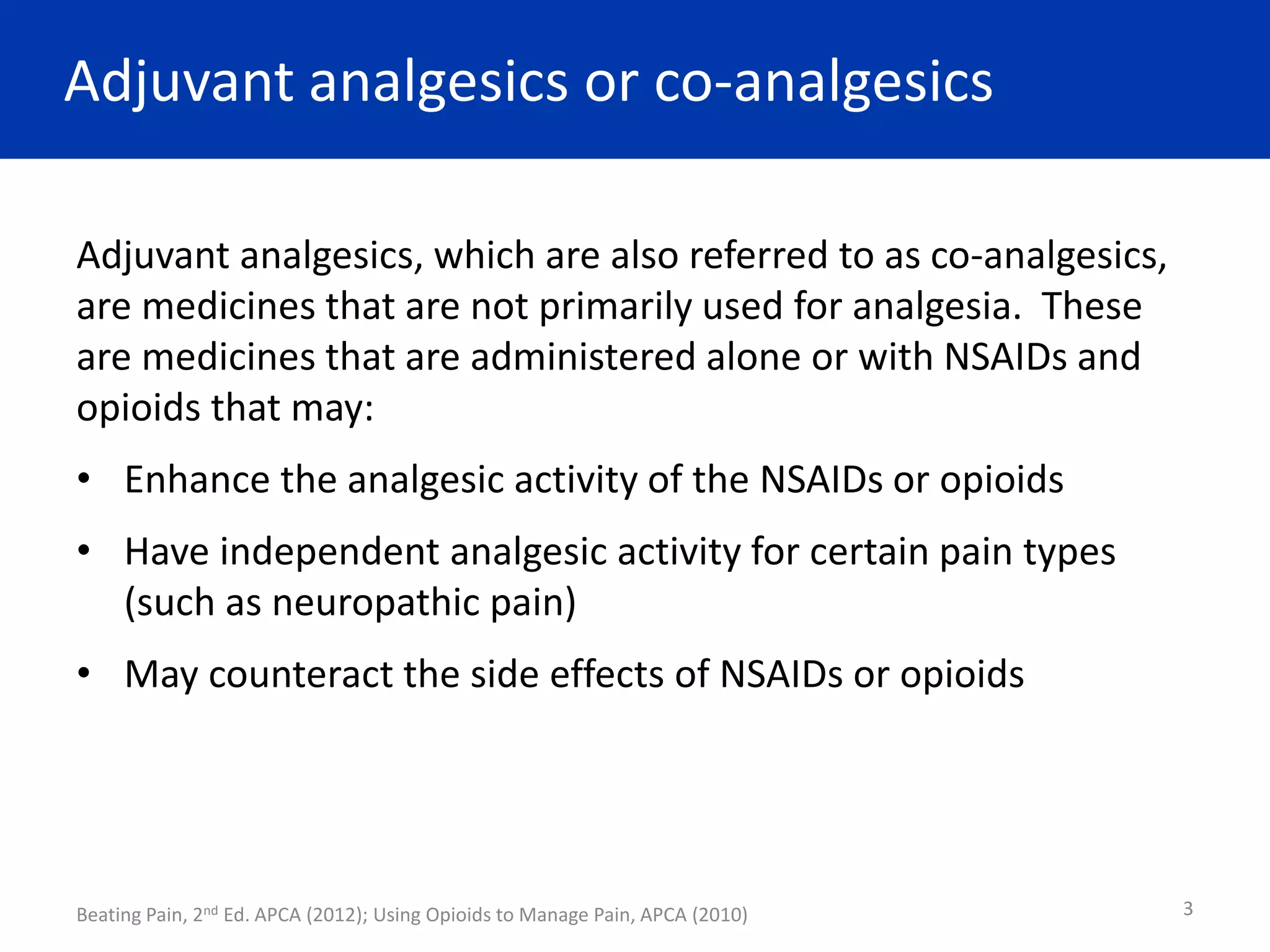5. Adjuvants or CoAnalgesics (2).pptx