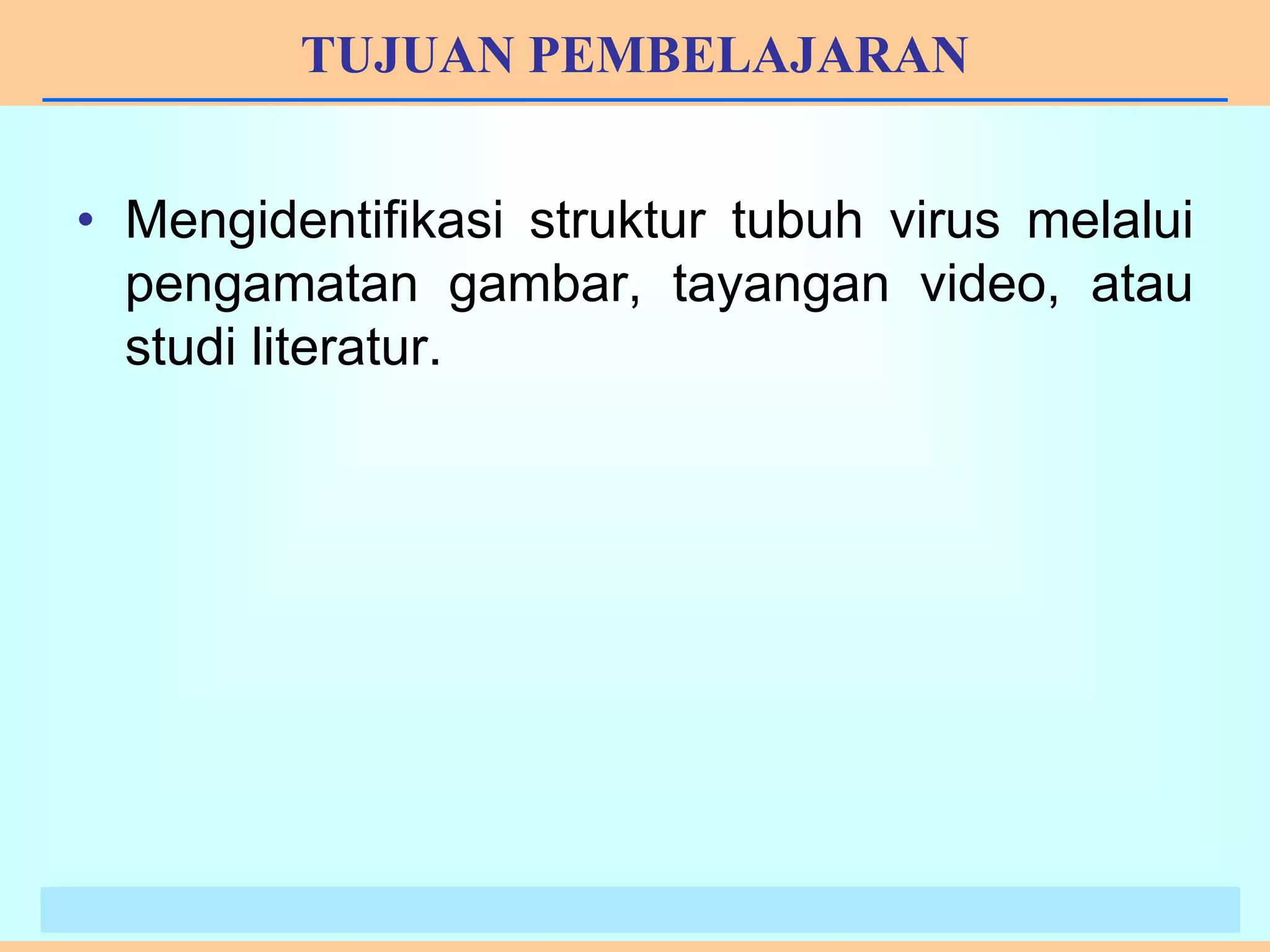 5. PPT ciri dan struktur virus.ppt