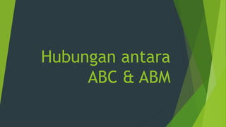 5. ABC DAN ABM.pptx