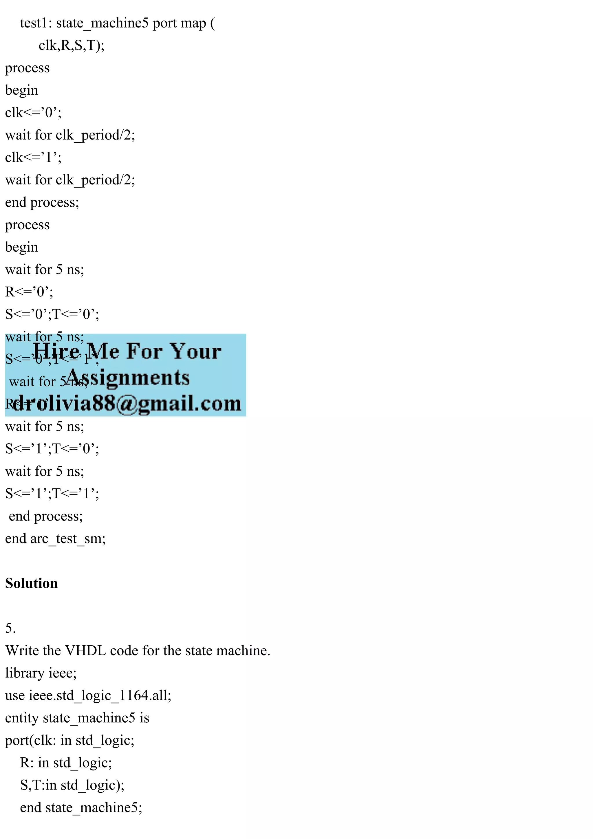 5.Write the VHDL code for the state machine.library ieee;use i.pdf