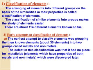 5. periodic classificaton of elements.pptx | Chemistry | Science