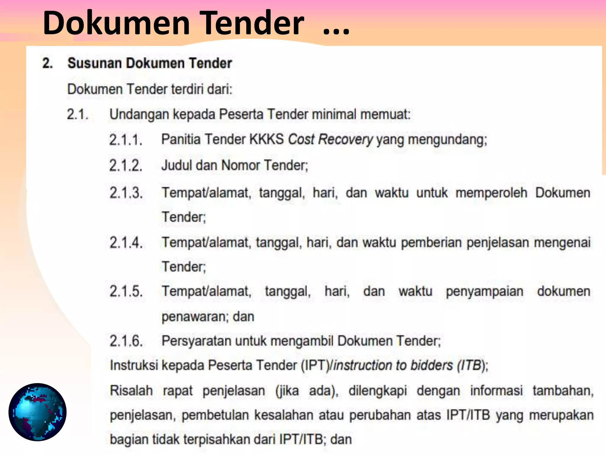 Pocurement Process _ di SKK Migas_ Training "Proses TENDER & Perhitungan TKDN". | PPTX