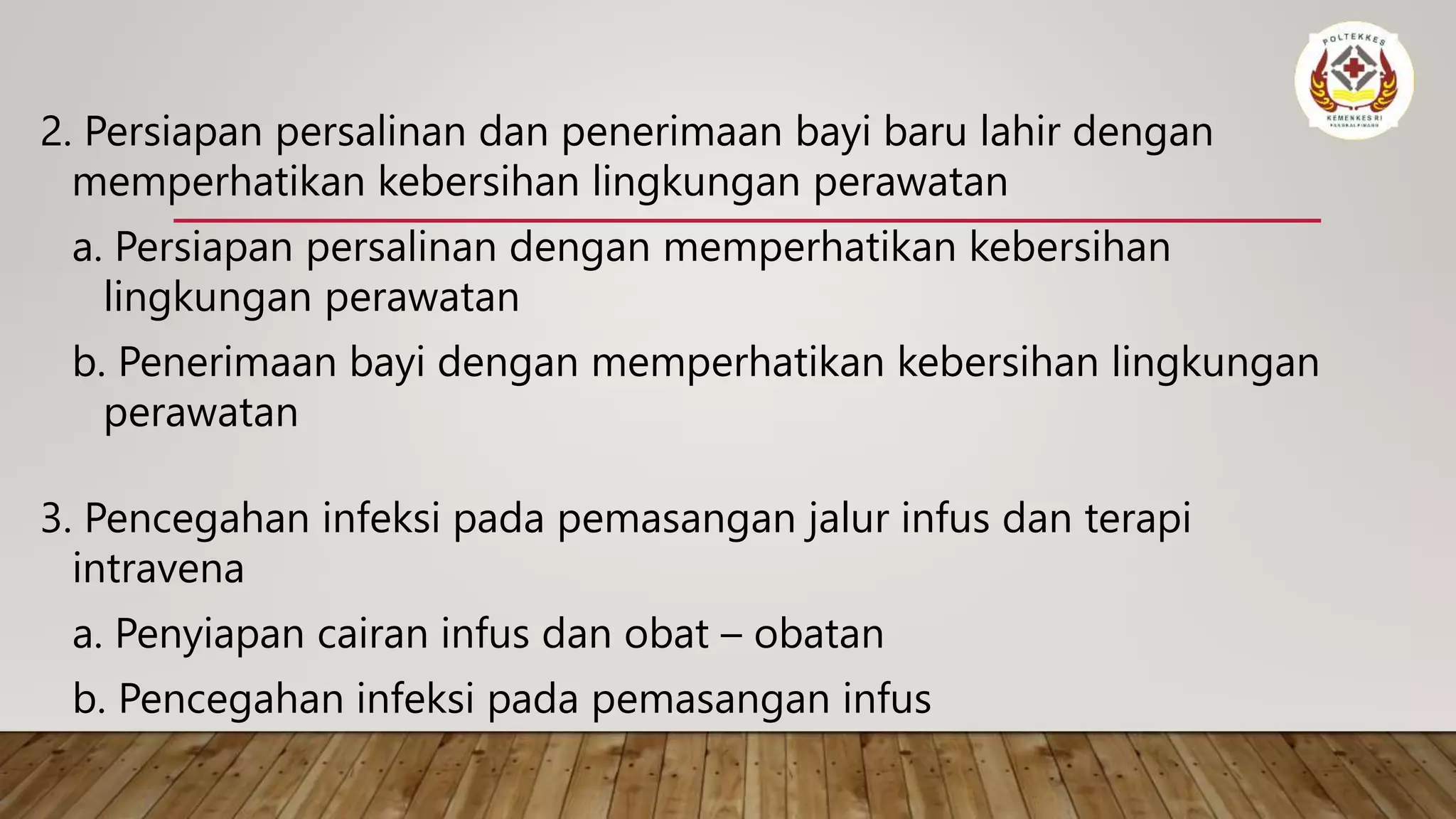 5. Pencegahan Infeksi Pada Persalinan & BBL | PPTX