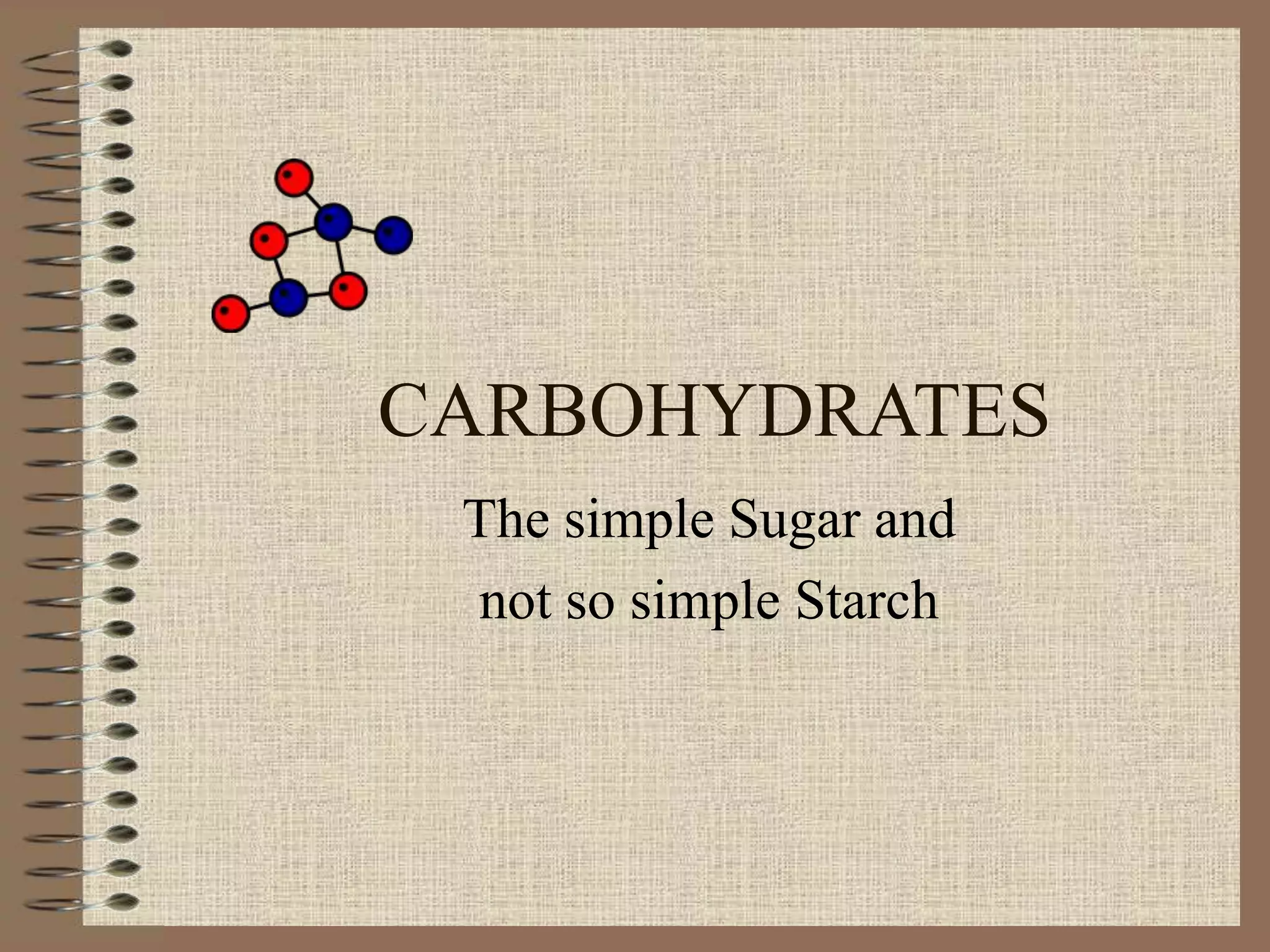 5. Basics of Carbohydrates | PPT