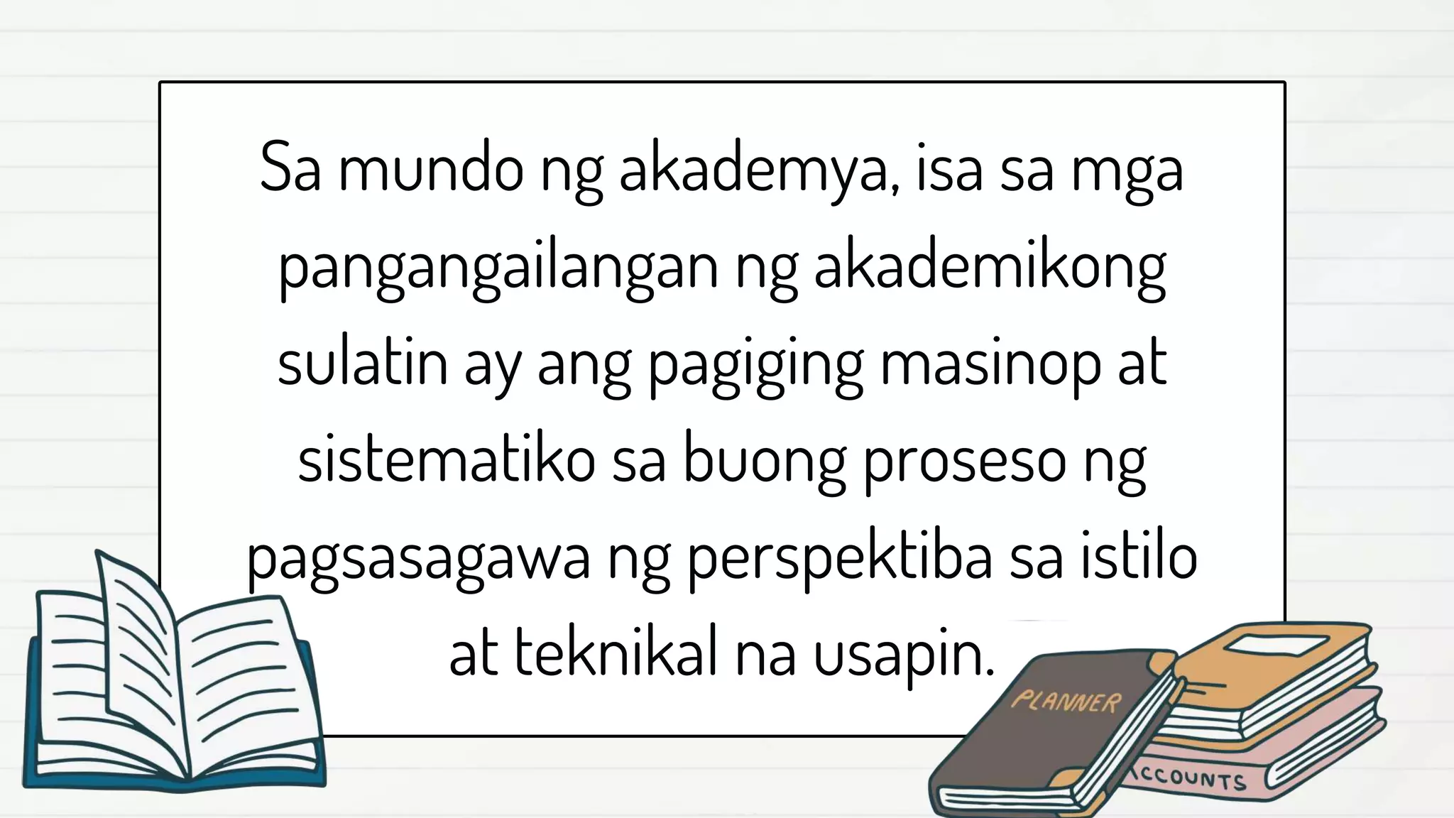 5. 1.Mga Hakbang sa Pagsulat ng Iba’t Ibang Akademikong Pagsulat.pptx